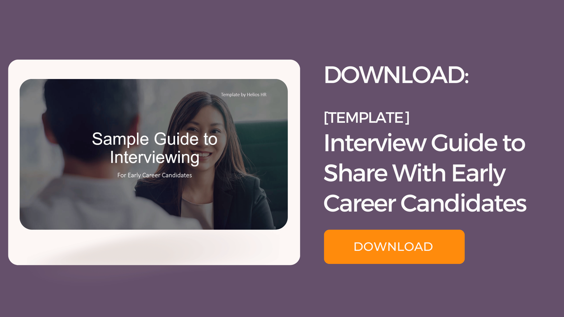 How to Recruit Early Career Talent [with interview guide template]